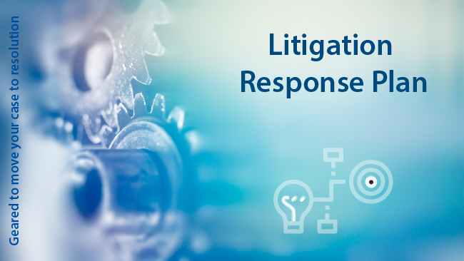 Litigation Response Plan - Howe Law Firm